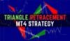 Triangle Retracement MT4 Strategy FREE Download - ForexCracked
