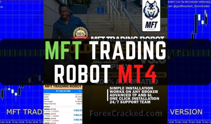 MFT Trading Robot MT4 FREE Download - ForexCracked