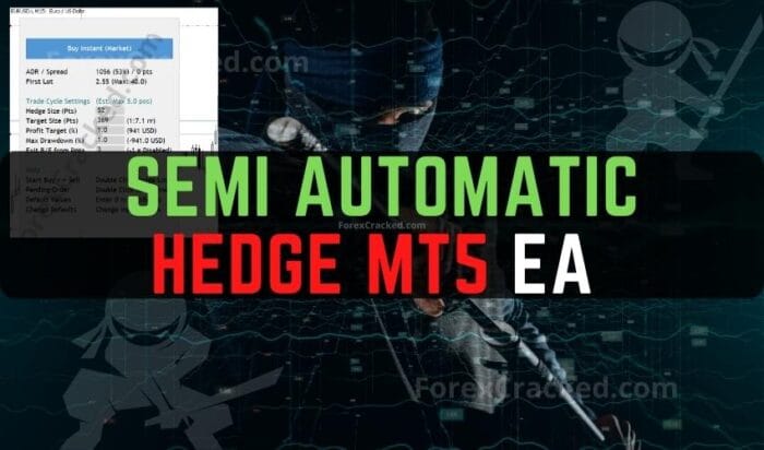 Semi Automatic Hedge EA MT5 FREE Download - ForexCracked