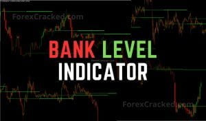 Bank Level Indicator for MT4 FREE Download - ForexCracked