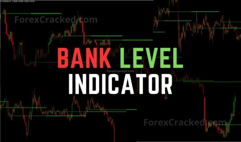 Bank Level Indicator for MT4 FREE Download - ForexCracked